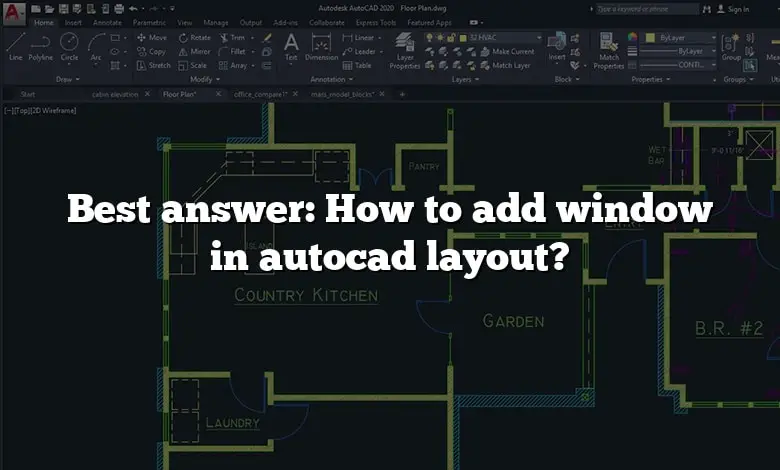 Best answer: How to add window in autocad layout? - CADdikt