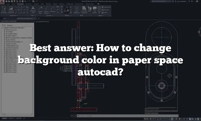 Best answer: How to change background color in paper space autocad? - CADdikt