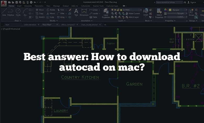 Best answer: How to download autocad on mac? - CADdikt