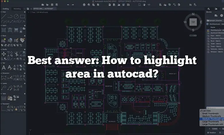 Best answer: How to highlight area in autocad? - CADdikt