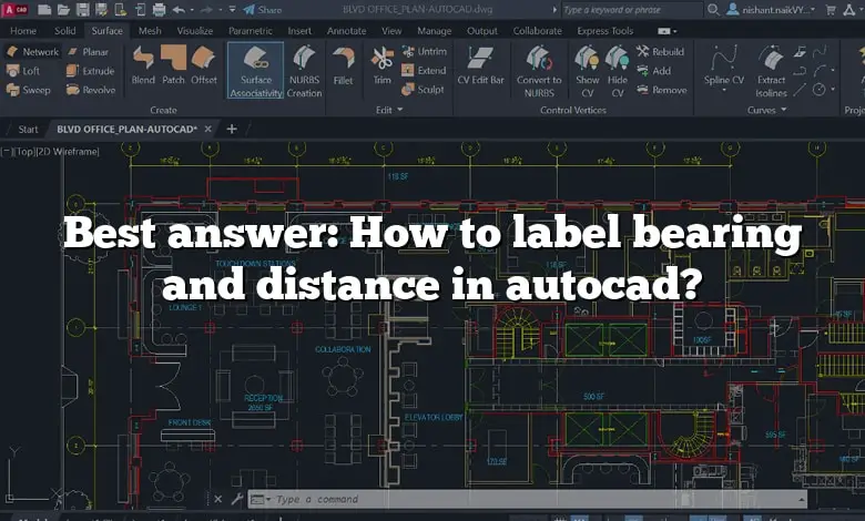 Best answer: How to label bearing and distance in autocad? - CADdikt