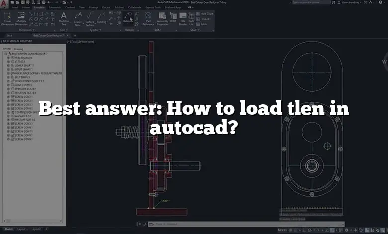 Best answer: How to load tlen in autocad? - CADdikt