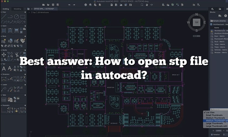 Best answer: How to open stp file in autocad? - CADdikt