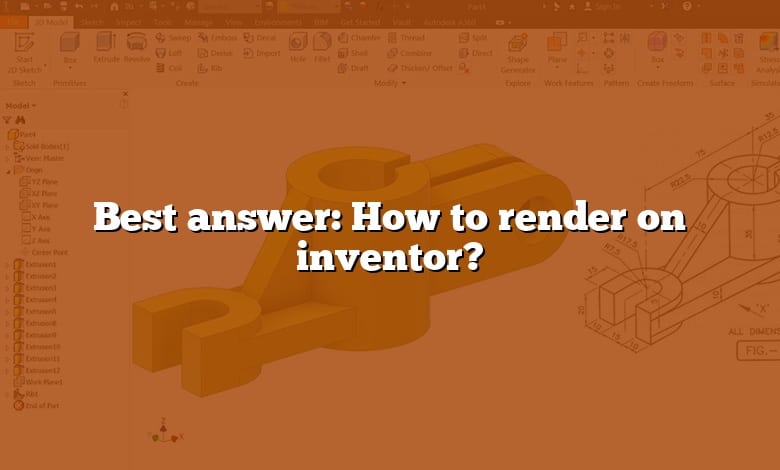 Best answer: How to render on inventor? - CADdikt