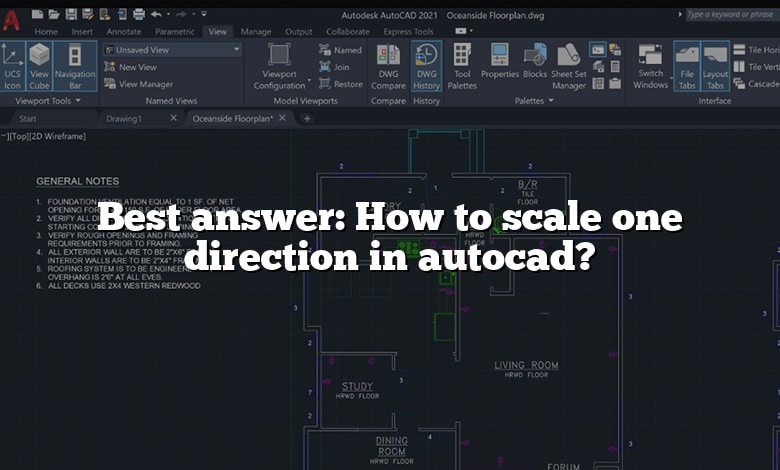 Best answer: How to scale one direction in autocad? - CADdikt