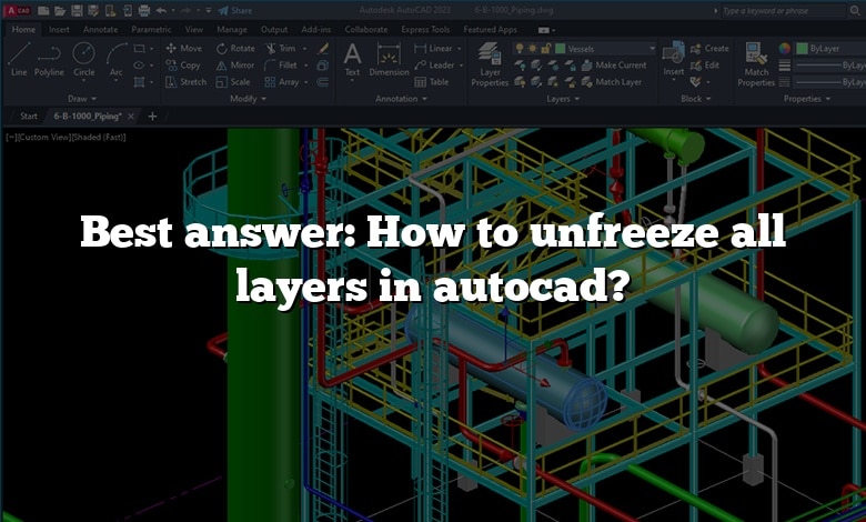 Best answer: How to unfreeze all layers in autocad? - CADdikt
