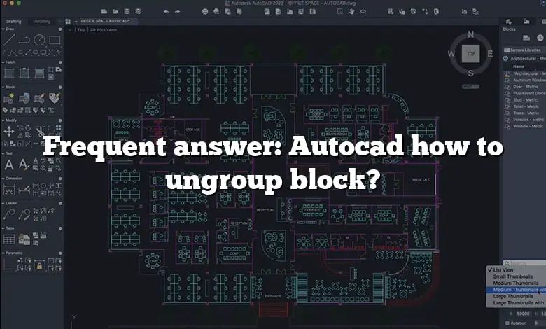 Frequent Answer Autocad How To Ungroup Block Caddikt