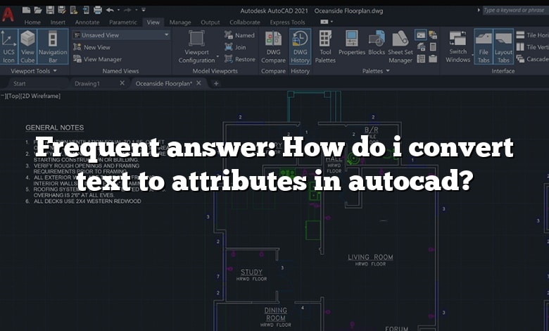 Frequent answer: How do i convert text to attributes in autocad? - CADdikt