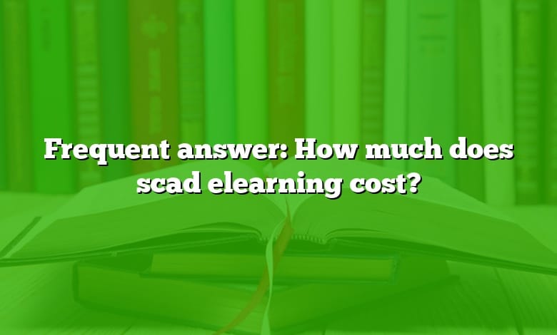 Frequent answer: How much does scad elearning cost? - CADdikt