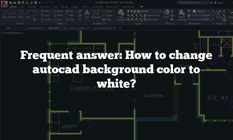 Frequent answer: How to change autocad background color to white? - CADdikt Frequent answer: How to change autocad background color to white? - CADdikt