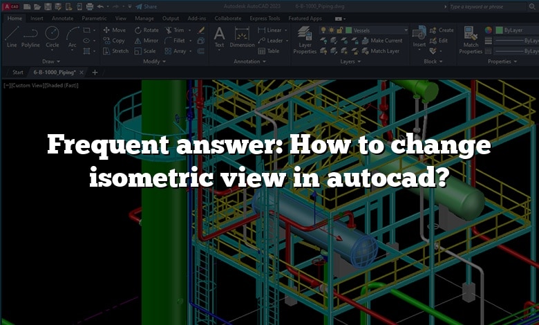 Frequent answer: How to change isometric view in autocad? - CADdikt Frequent answer: How to change isometric view in autocad? - CADdikt