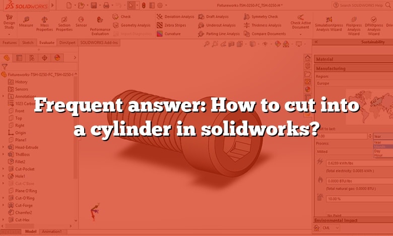 Frequent answer: How to cut into a cylinder in solidworks? - CADdikt