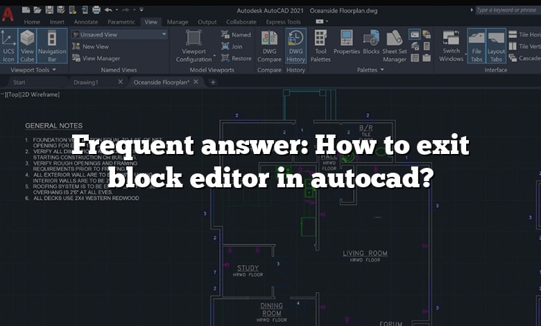 Frequent answer: How to exit block editor in autocad? - CADdikt