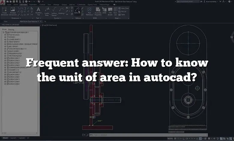 Frequent answer: How to know the unit of area in autocad? - CADdikt