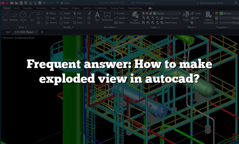 Frequent answer: How to make exploded view in autocad? - CADdikt