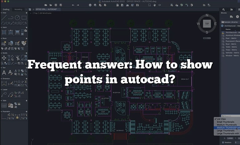 Frequent answer: How to show points in autocad? - CADdikt