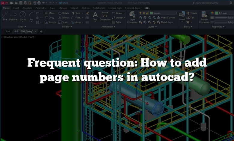 Frequent question: How to add page numbers in autocad? - CADdikt