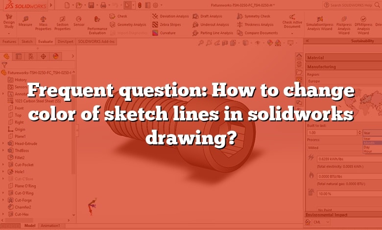 Frequent question: How to change color of sketch lines in solidworks ... Frequent question: How to change color of sketch lines in solidworks ...