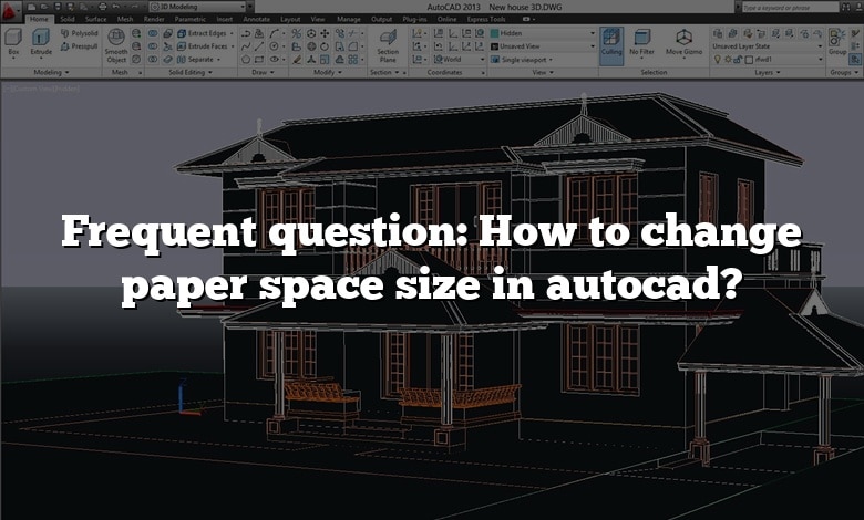 Frequent question: How to change paper space size in autocad? - CADdikt