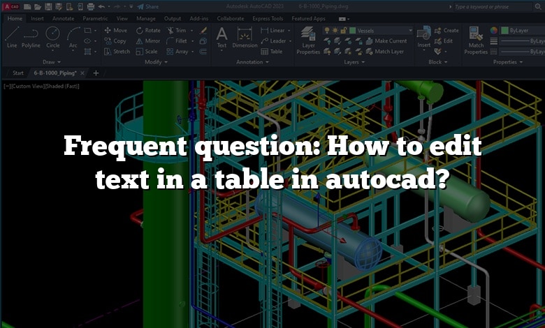 Frequent question: How to edit text in a table in autocad? - CADdikt