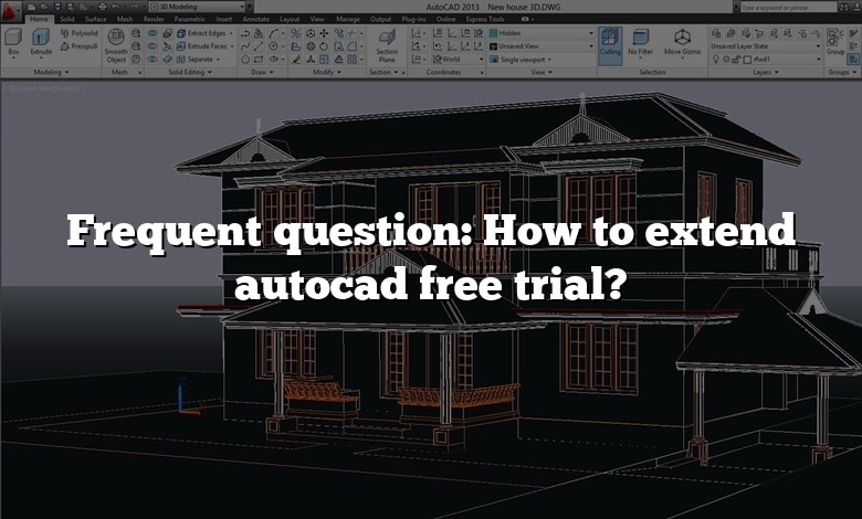 Frequent question: How to extend autocad free trial? - CADdikt