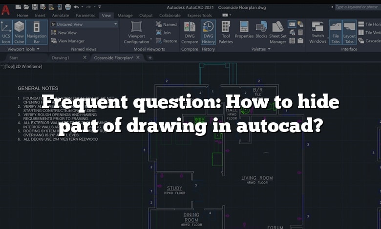 Frequent question: How to hide part of drawing in autocad? - CADdikt