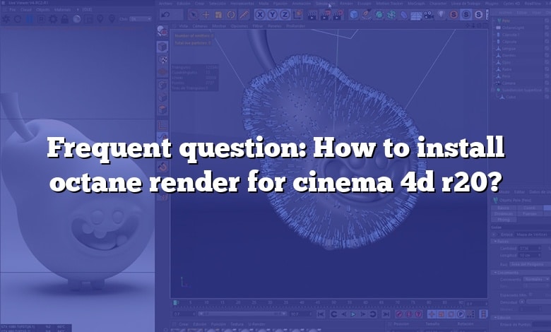 Frequent question: How to install octane render for cinema 4d r20 ...