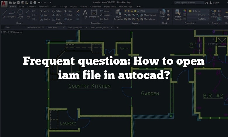 Frequent question: How to open iam file in autocad? - CADdikt