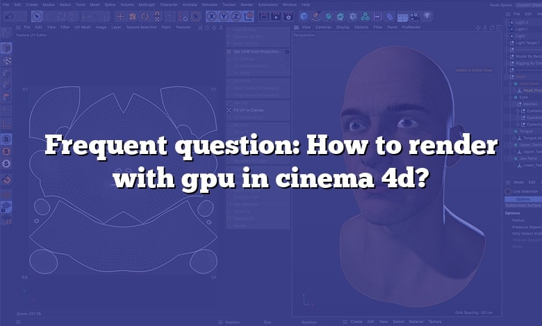 Frequent Question How To Render With Gpu In Cinema 4d Caddikt