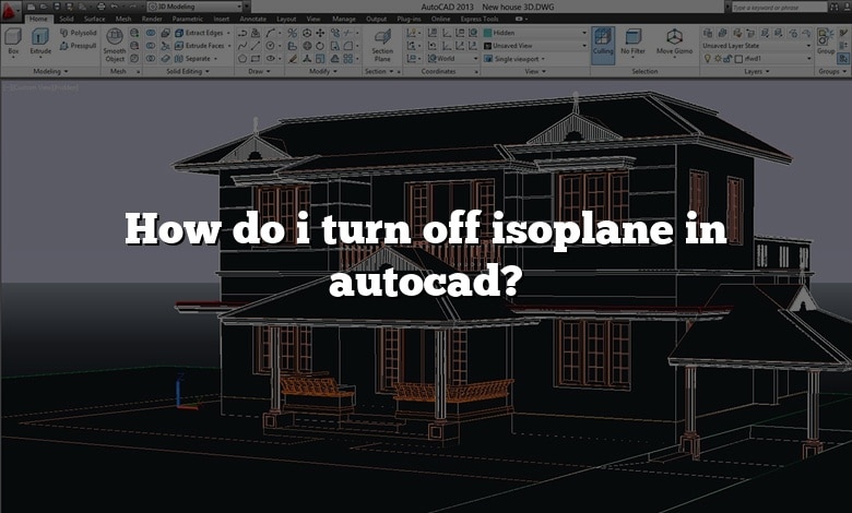 How do i turn off isoplane in autocad? - CADdikt