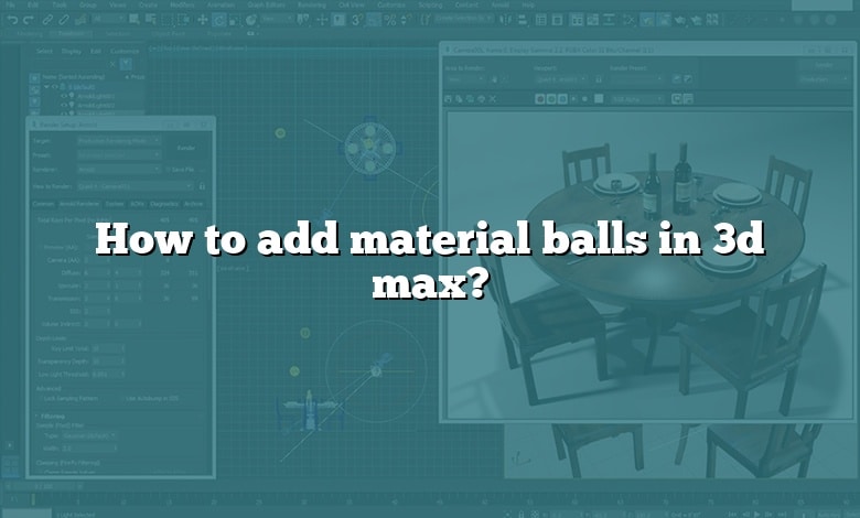 How to add material balls in 3d max? - CADdikt