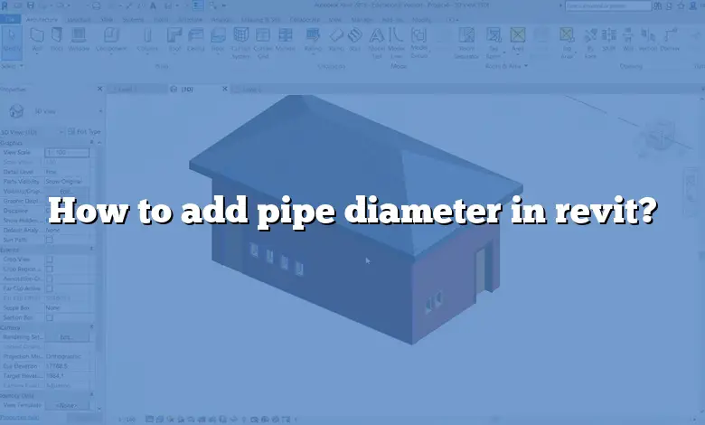 How to add pipe diameter in revit? - CADdikt
