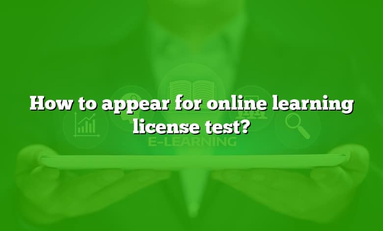 How to appear for online learning license test? - CADdikt