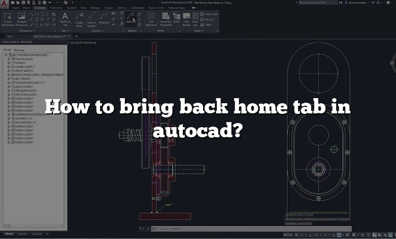 How to bring back home tab in autocad? - CADdikt