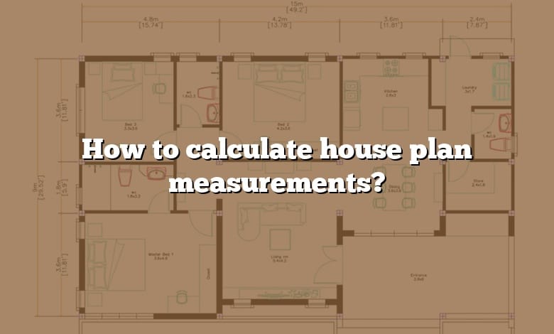 How to calculate house plan measurements? - CADdikt How to calculate house plan measurements? - CADdikt