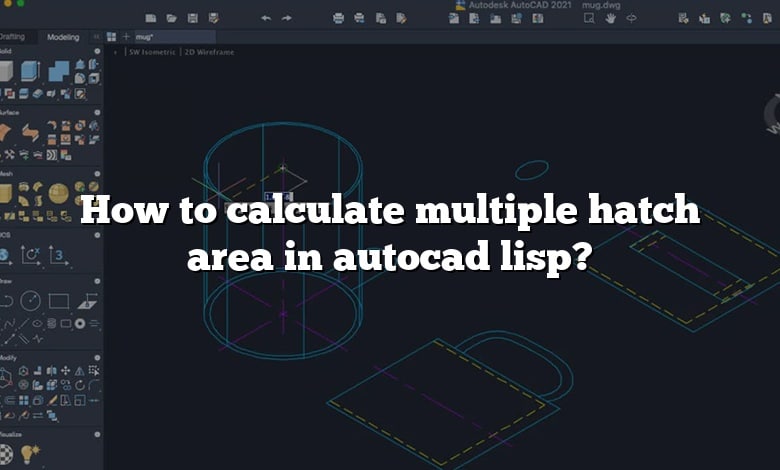 How to calculate multiple hatch area in autocad lisp? - CADdikt