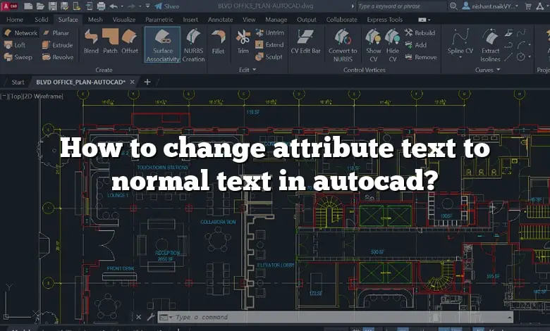 How to change attribute text to normal text in autocad? - CADdikt