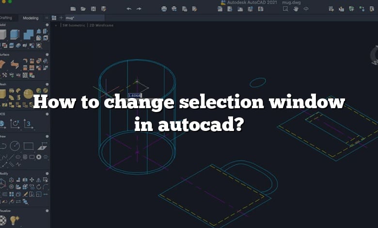 How to change selection window in autocad? - CADdikt