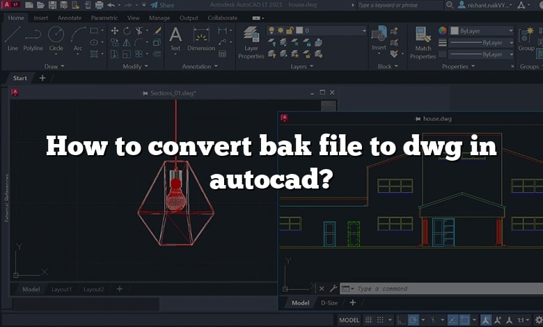 How to convert bak file to dwg in autocad? - CADdikt