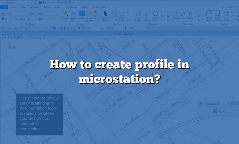 How to create profile in microstation? - CADdikt