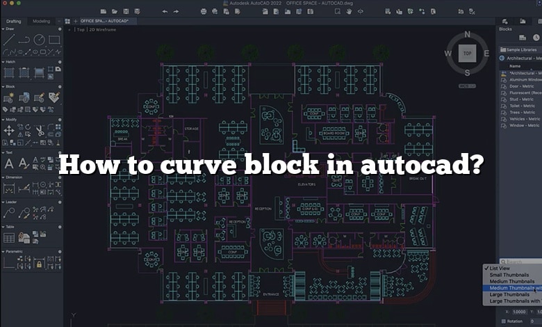 How to curve block in autocad? - CADdikt