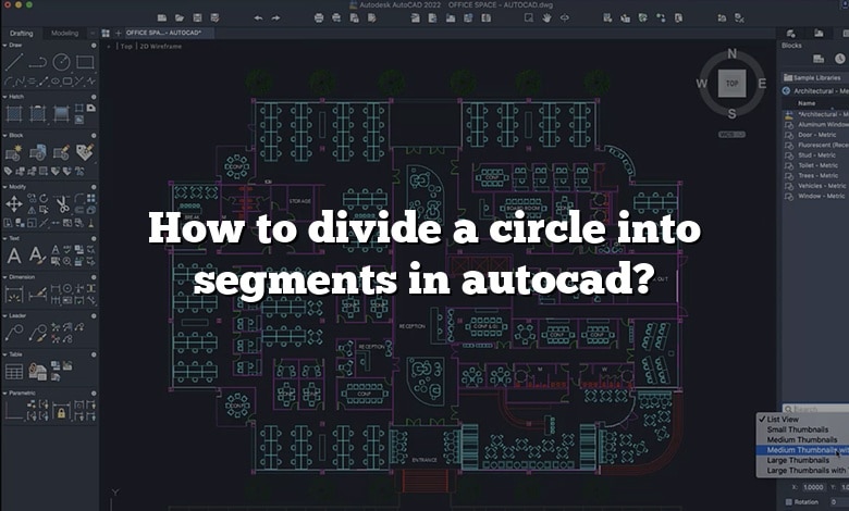 How to divide a circle into segments in autocad? - CADdikt