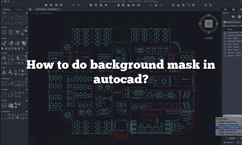 How to do background mask in autocad? - CADdikt
