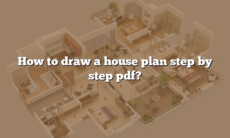 How to draw a house plan step by step pdf? - CADdikt