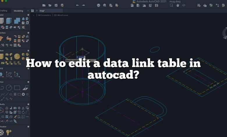How to edit a data link table in autocad? - CADdikt