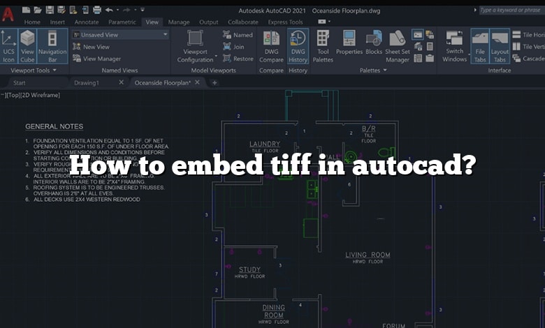How to embed tiff in autocad? - CADdikt
