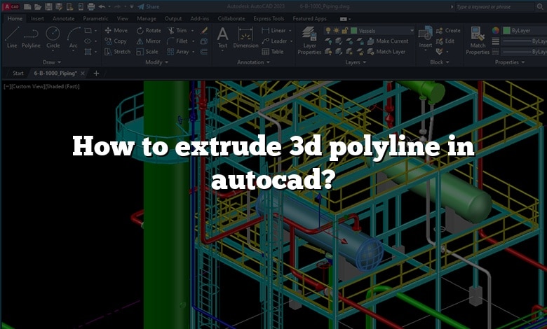 How to extrude 3d polyline in autocad? - CADdikt