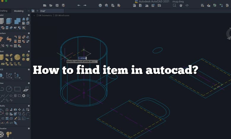 How to find item in autocad? - CADdikt