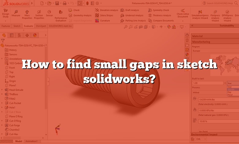 How to find small gaps in sketch solidworks? - CADdikt
