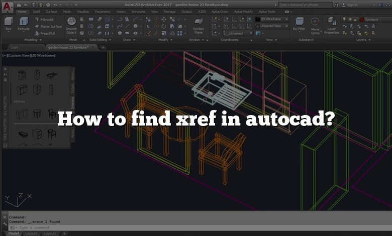 How to find xref in autocad? - CADdikt